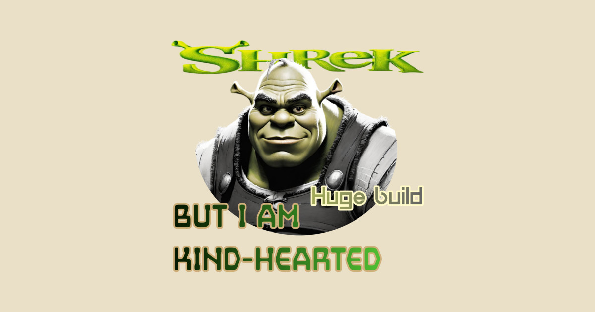 Shrek good heart - Shrek - T-Shirt | TeePublic