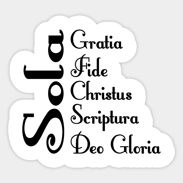 The Five Solas - Protestant Reformation - Sticker | TeePublic
