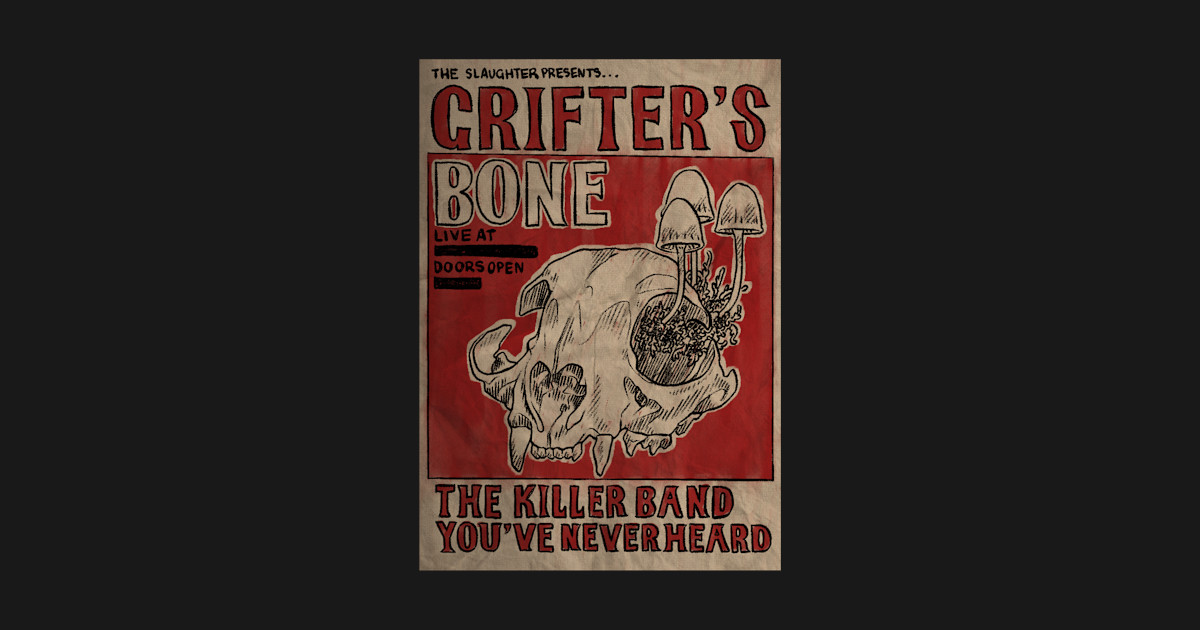 Grifter'S Bonee - Grifters Bone - T-Shirt | TeePublic