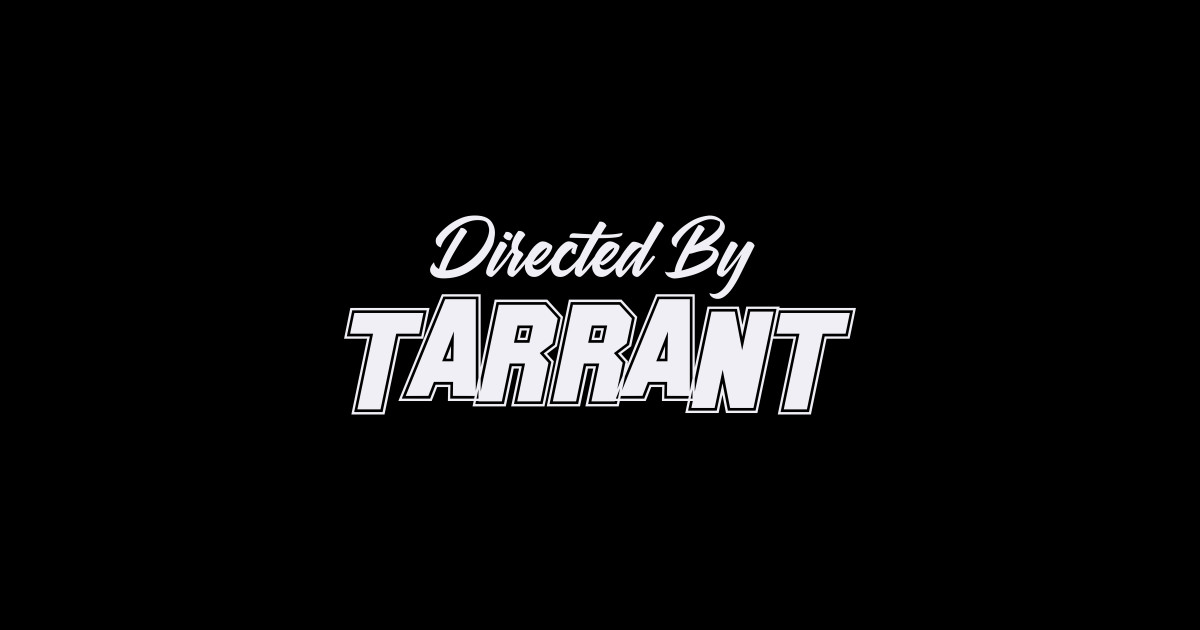 Directed By TARRANT, TARRANT NAME - Name - Sticker | TeePublic