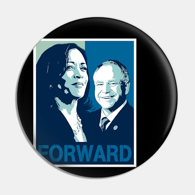 Kamala Harris Forward Harris Walz Forward - Harris Forward - Pin ...