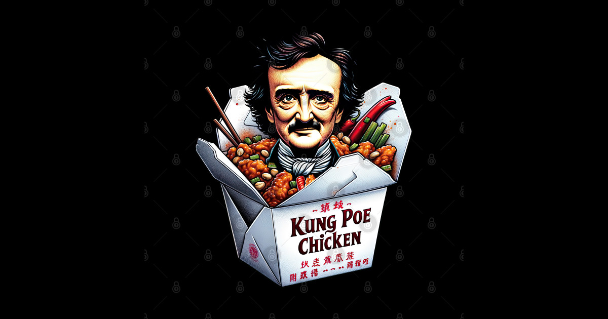 Edgar Allan Poe Funny Kung Poe Chicken - Edgar Allan Poe - Sticker ...