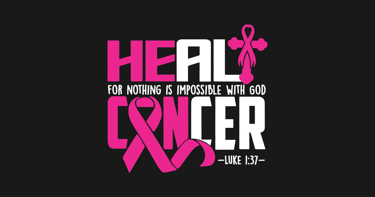 Heal Cancer Believe God Christian Breast Cancer Awareness Gift for girl ...