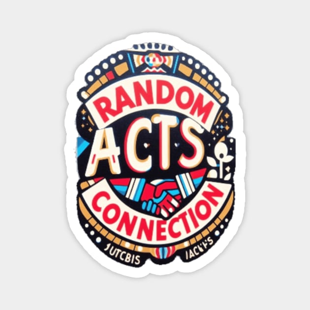 Random Acts of Collection OG Logo - Meetup - Magnet | TeePublic