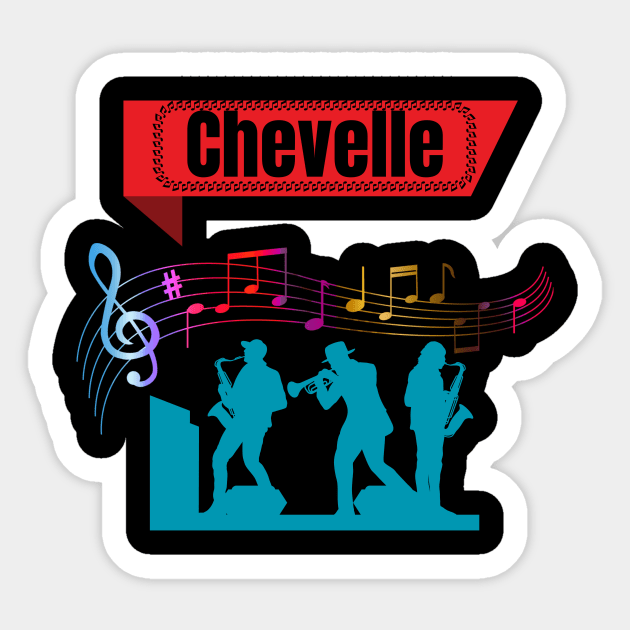 Vintage Chevelle Band - Chevelle - Sticker | TeePublic