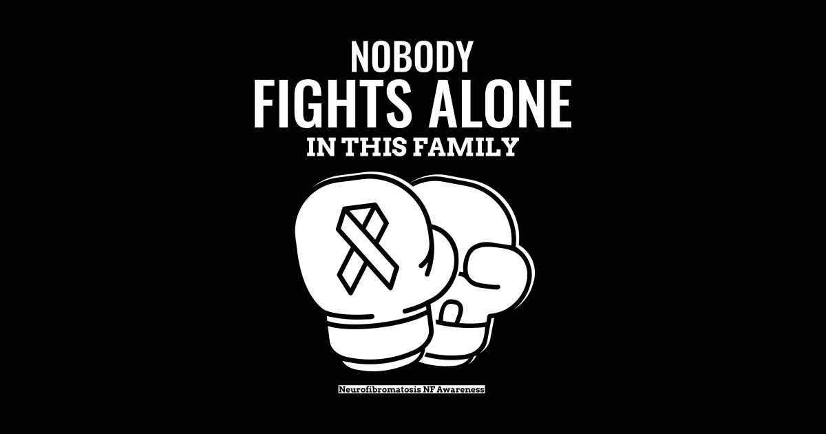 Neurofibromatosis NF Awareness - Neurofibromatosis Nf Awareness ...