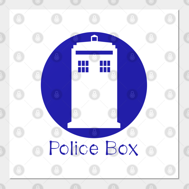 Police Box - Police Box - Tardis - Posters and Art Prints | TeePublic