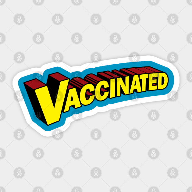 SuperVax - Vaccine - Sticker | TeePublic
