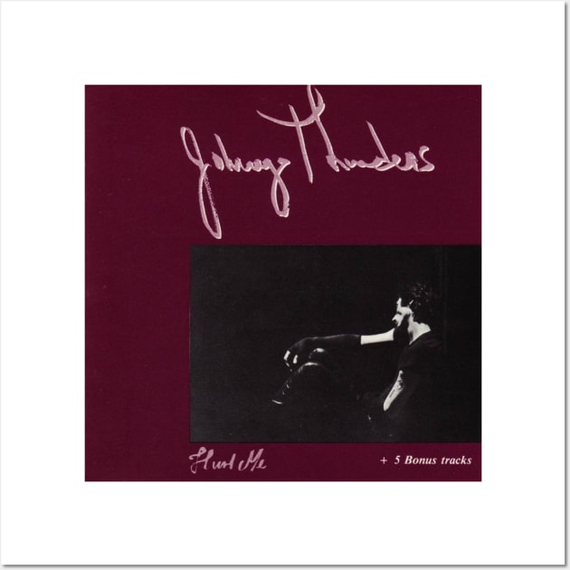 Johnny Thunders Hurt Me Album Cover - Johnny Thunders - Posters and Art ...