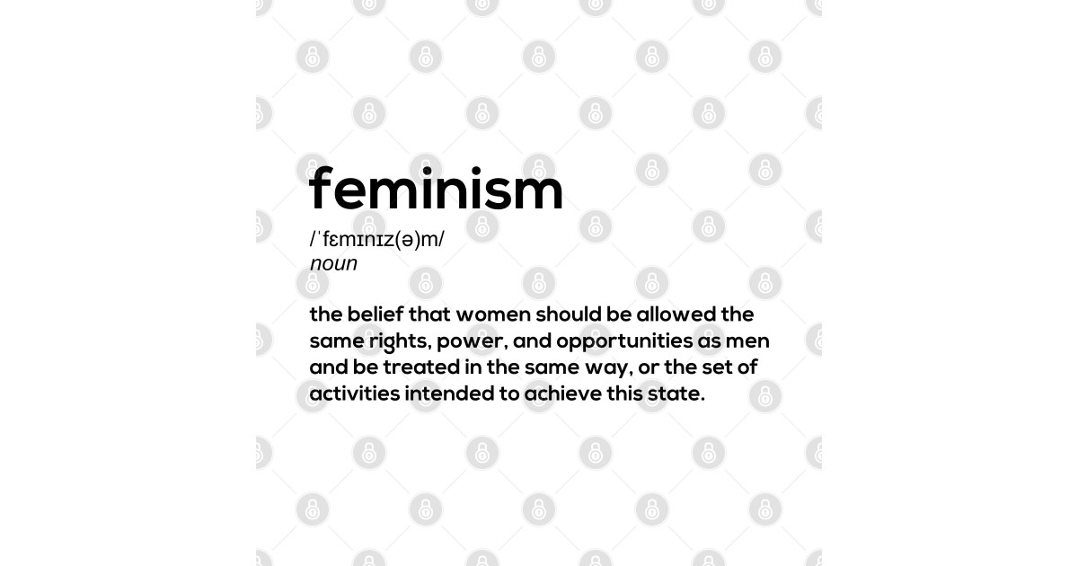 Feminism definition - Feminism Definition - T-Shirt | TeePublic