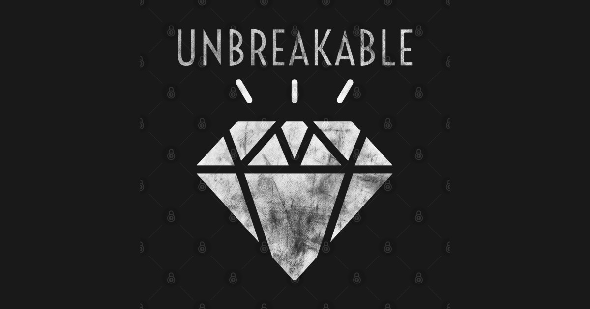 Unbreakable - Unbreakable - T-Shirt | TeePublic