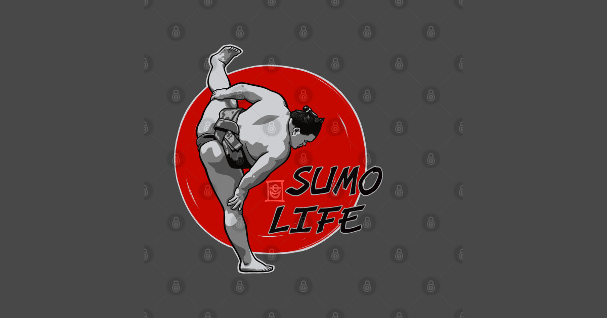 Sumo Life - Sumo - T-Shirt | TeePublic