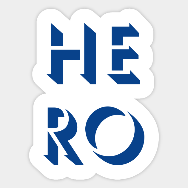 HERO - Hero - Sticker | TeePublic