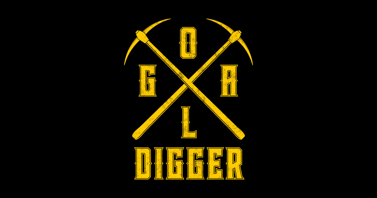Goal Digger - Goal Digger - Sticker | TeePublic