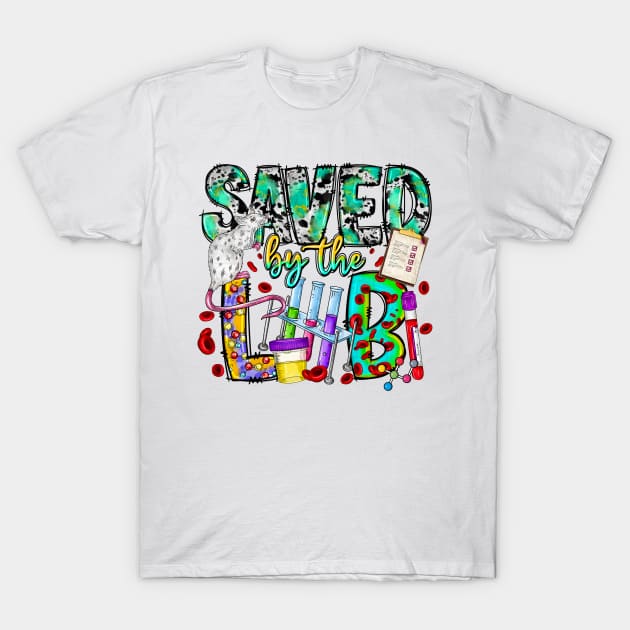 Lab Week 2024 Saved By The Lab Retro Medical Laboratory Tech - Lab Week ...