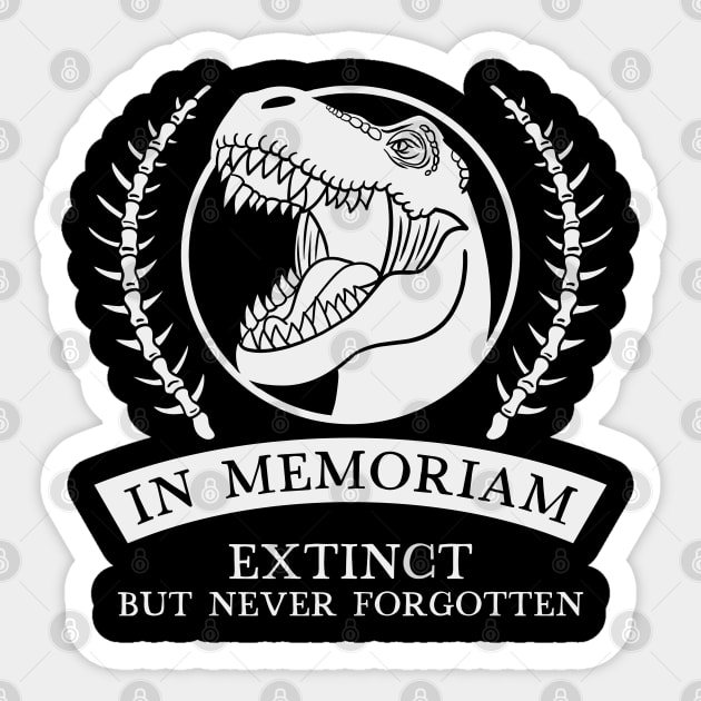 Memoriam Rex Mono - T Rex - Sticker | TeePublic