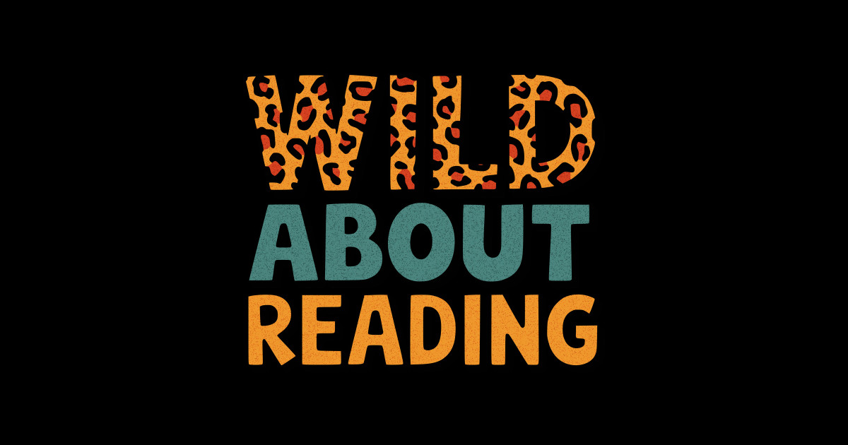Wild About Reading Bookworm Design - Wild About Reading - Sticker ...