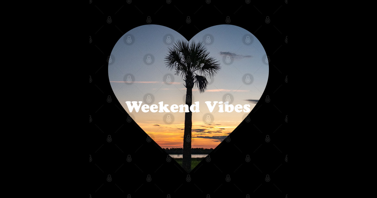 Weekend Vibes Sunset - Sunset - Sticker | TeePublic