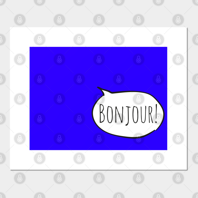 Cheerful BONJOUR! with white speech bubble on blue (Français / French ...