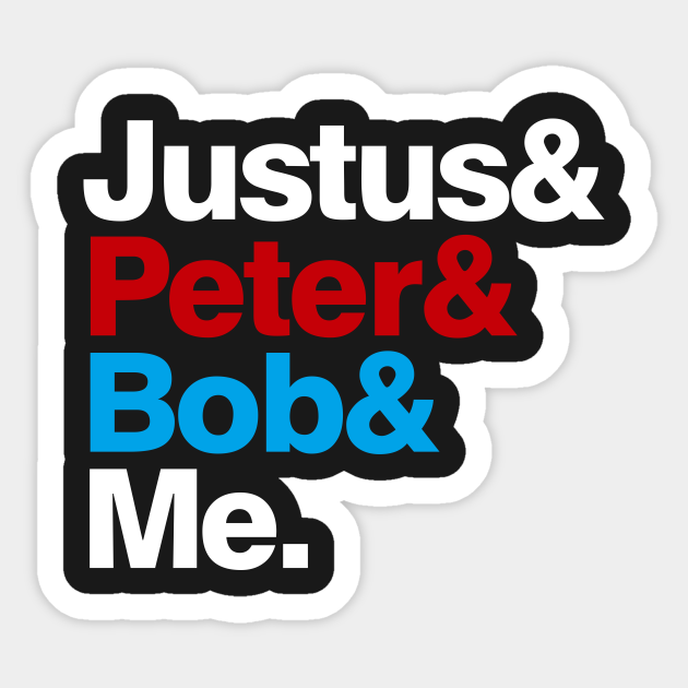 Justus & Peter & Bob & Me - Three Investigators - Sticker | TeePublic