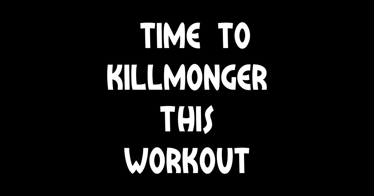 Time To Killmonger This Workout - Killmonger - Sticker | TeePublic