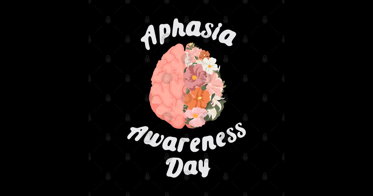 Aphasia Awareness Love Your Brain Flower for Elderly - Aphasia ...
