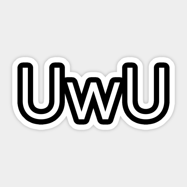 UwU Emoticon - Uwu Emoticon - Sticker | TeePublic