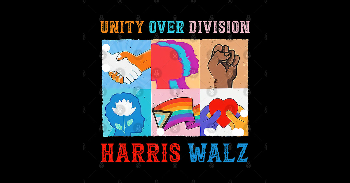 Harris Waltz 2024 Unity Over Division Kamala Harris Tim Walz - Harris ...