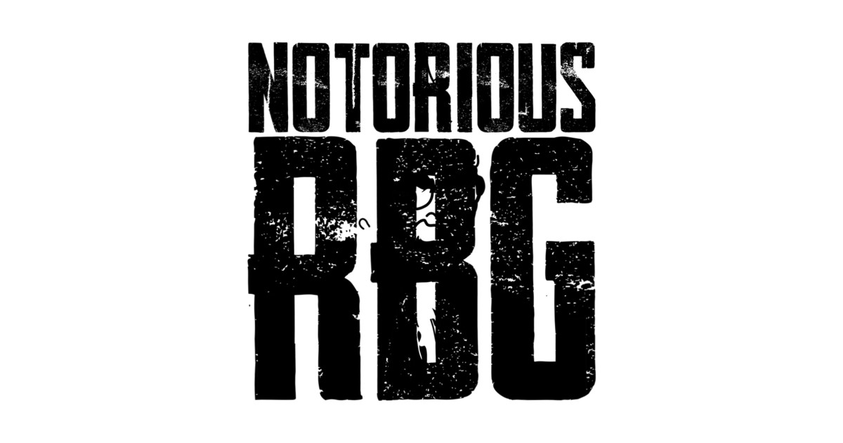 Notorious RBG Outline - Notorious Rbg - T-Shirt | TeePublic