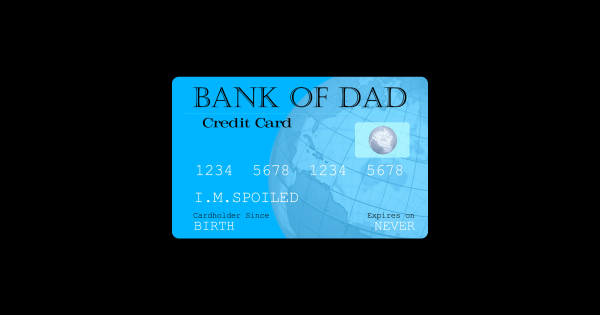 Bank of Dad - Credit Card - Sticker | TeePublic