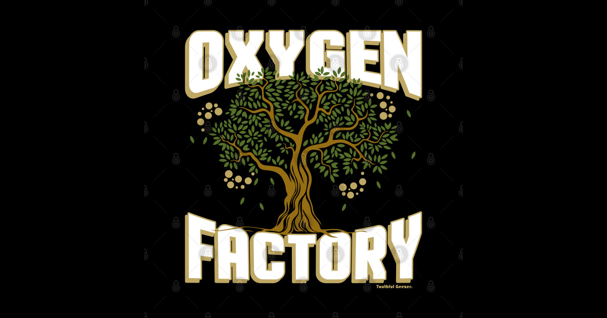 Oxygen Factory Conserve The Environment - Environmental Awareness ...