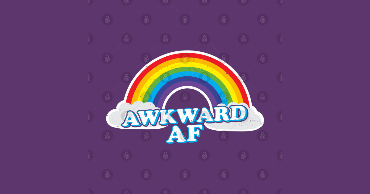 Awkward AF Rainbow - Awkward - T-Shirt | TeePublic