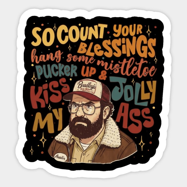 Stranger- Things So Count Your Blessings Kiss My Ass Retro - Count Your ...