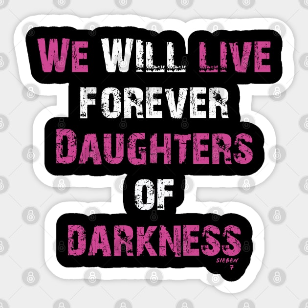 Daughters of Darkness - Halestorm - Sticker | TeePublic