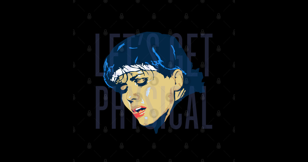 Let's get Physical - Lets Get Physical - Sticker | TeePublic
