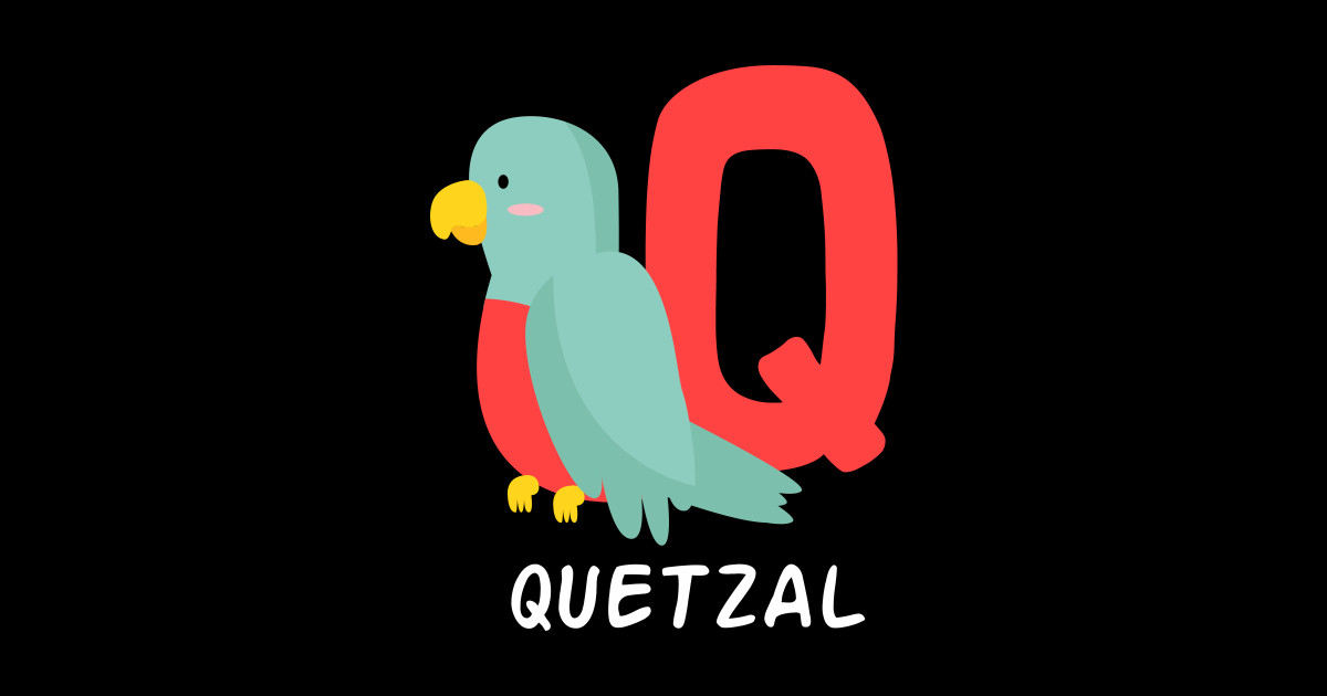 Quetzal animak name funny alphabet - Animal Name - Sticker | TeePublic
