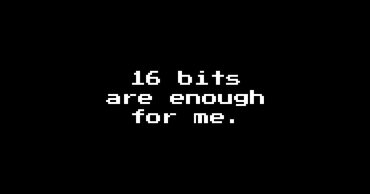 16 Bits Are Enough For Me 16-bit Retro Gaming - 8 Bit - Sticker | TeePublic