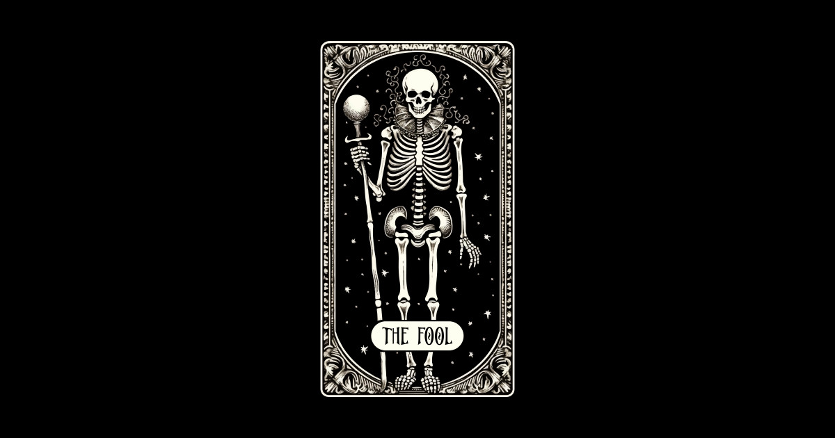 The Fool Skeleton Tarot Card - The Fool - Sticker | TeePublic
