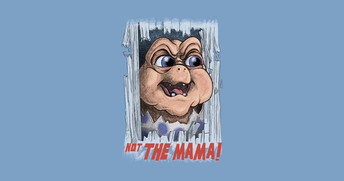 Not the Mama! - Dinosaurs - Kids T-Shirt | TeePublic