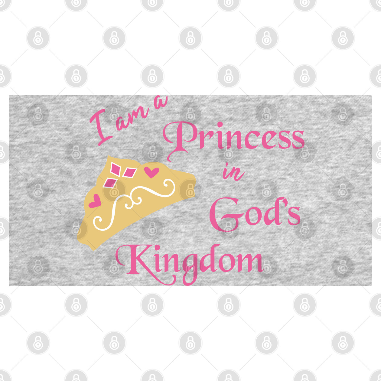 I Am A Princess in God's Kingdom - Princess Crown - Kids T-Shirt ...
