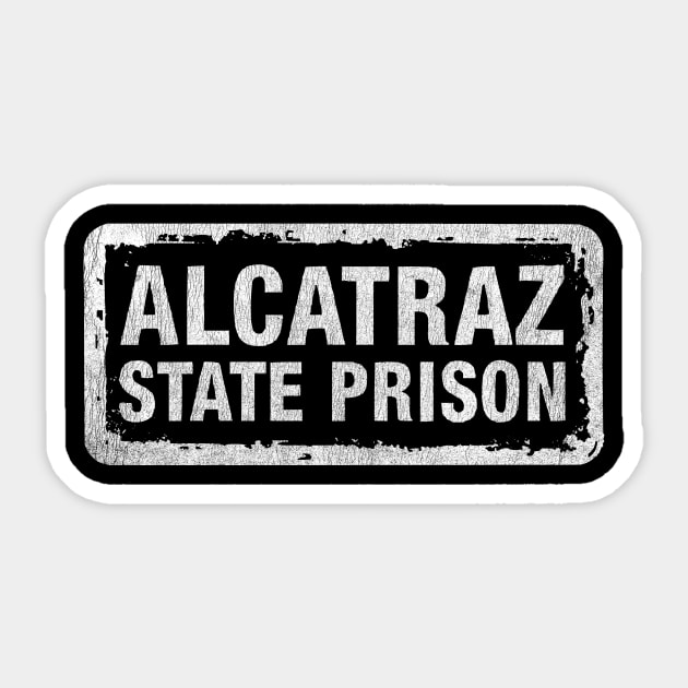 Alcatraz-State-Prison - Alcatraz State Prison - Sticker | TeePublic