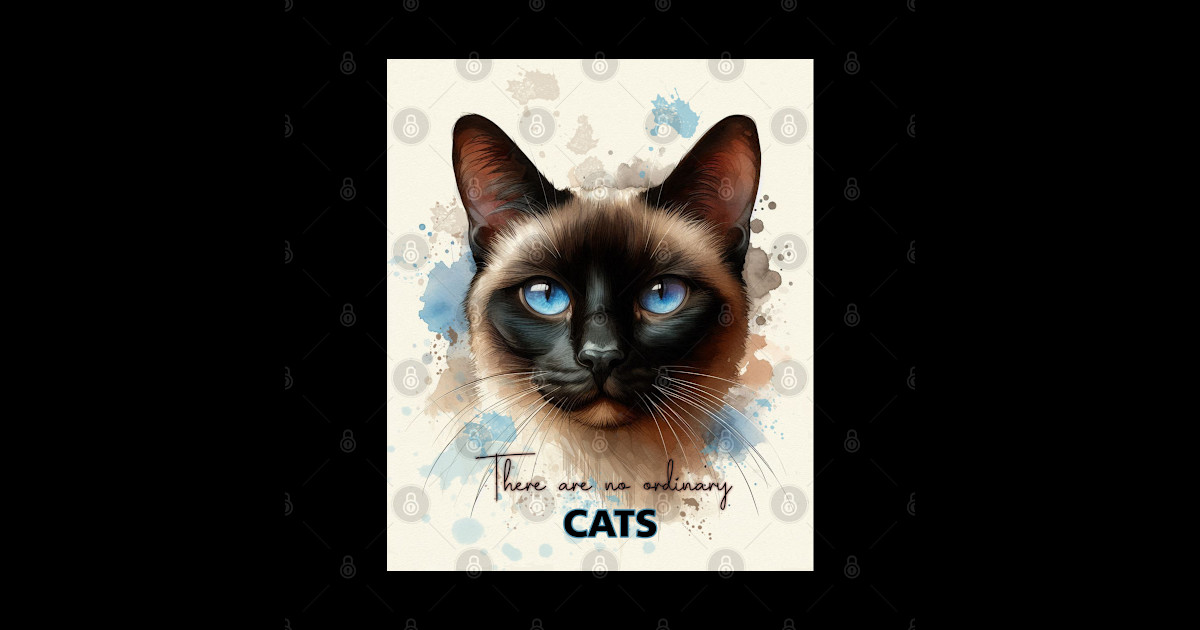 There are no ordinary cats cute Siamese cat watercolor - Inspirational ...