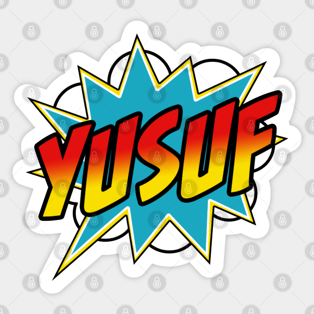 Boys Yusuf Name Comic Book Superhero - Yusuf Name - Sticker | TeePublic