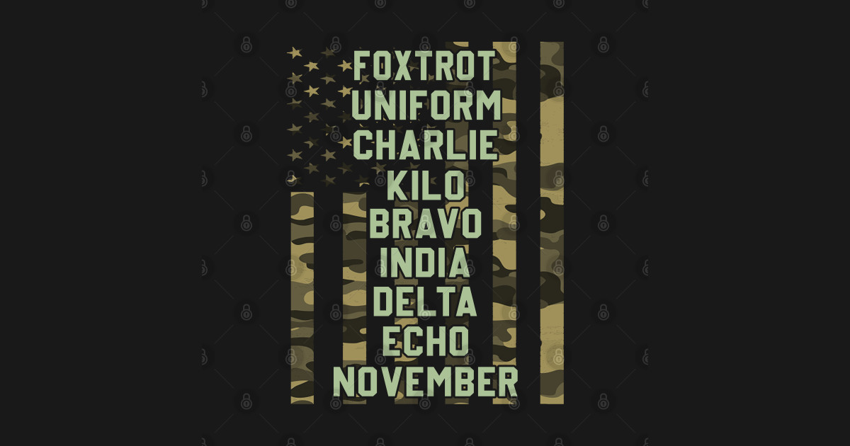Foxtrot Uniform Camo Flag Design - Military Phonetic Flag - T-Shirt ...