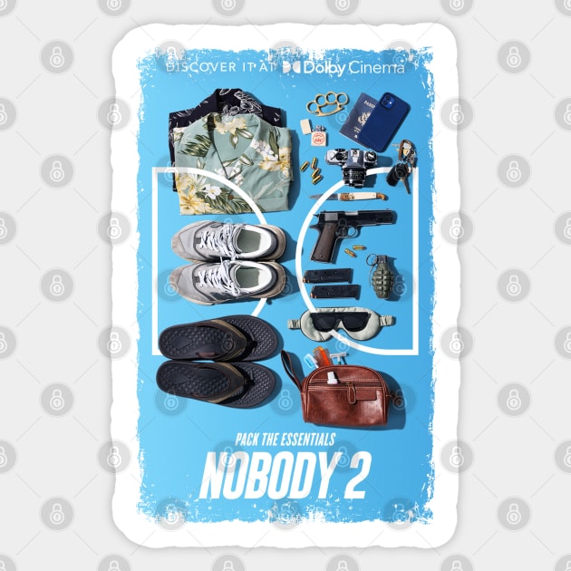 Nobody 2 Movie - Nobody - Sticker | TeePublic