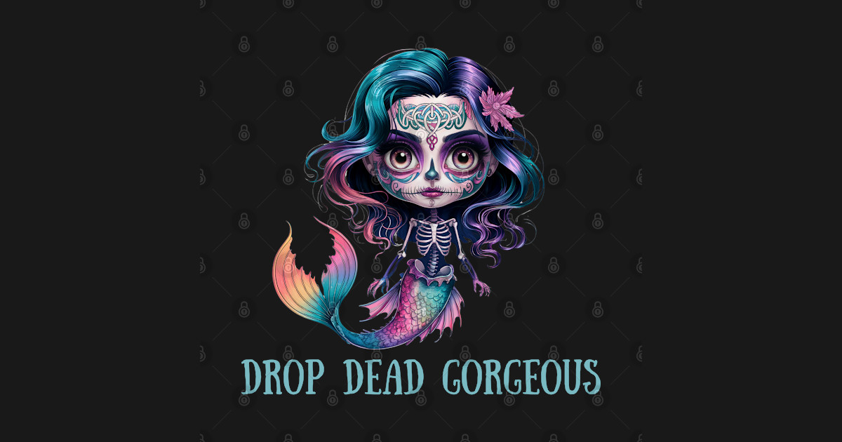 Drop Dead, Gorgeous Skeleton Mermaid Art - Mermaid Skeleton - T-Shirt ...