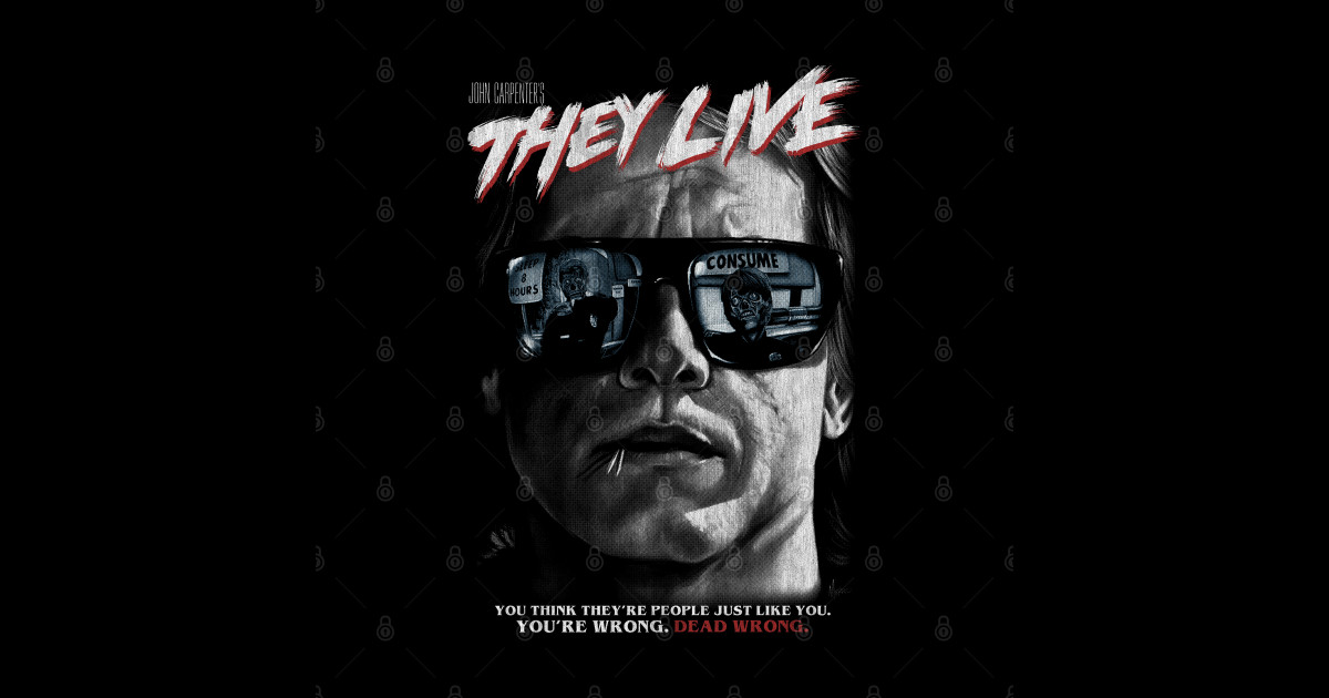 They Live, John carpenter, horror - They Live - Sticker | TeePublic