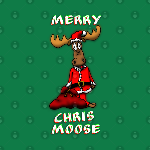 Merry Chris Moose - Merry Christmas - T-Shirt | TeePublic