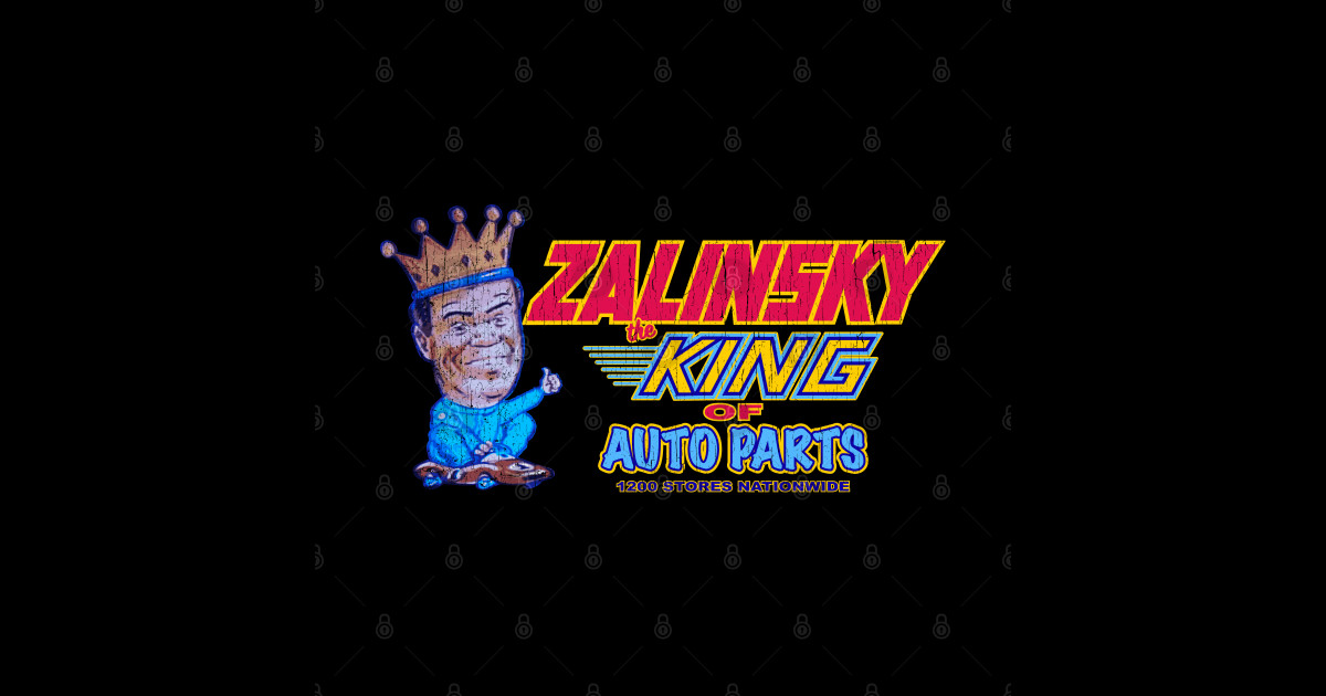 ZALINSKY King of Auto Parts (2) - Tommy Boy - Sticker | TeePublic