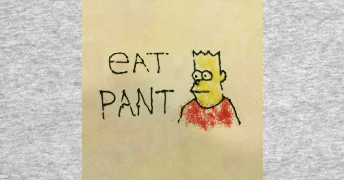 Eat Pant - Eat Pant - Hoodie | TeePublic